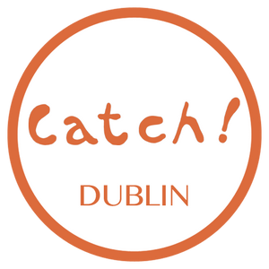 Welcome to Catch Dublin